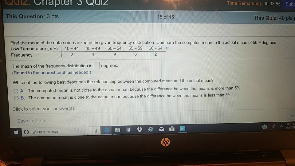 Solved Time Remaining: 00:33:55 Subr This Question: 3 pts 15 | Chegg.com