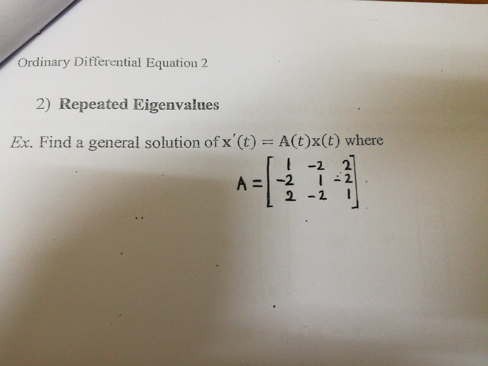Solved Ordinary Differential Equation 2 2) Repeated | Chegg.com