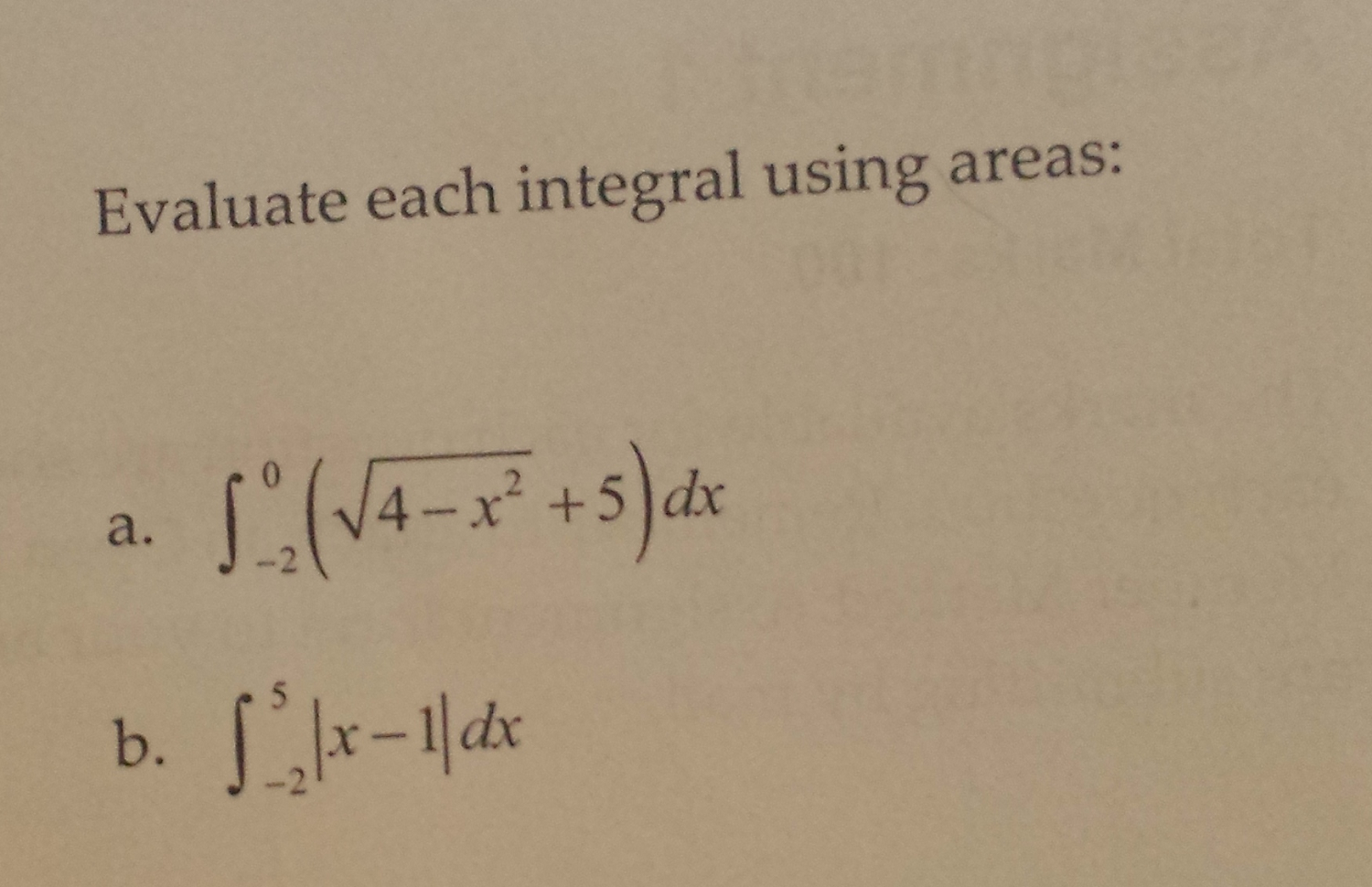 Solved Evaluate each integral using areas: x-1 dx | Chegg.com