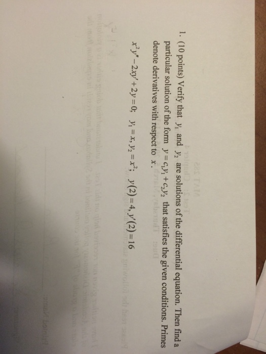 Solved 1. (10 points) Verify that y1 and y2 are solutions of | Chegg.com