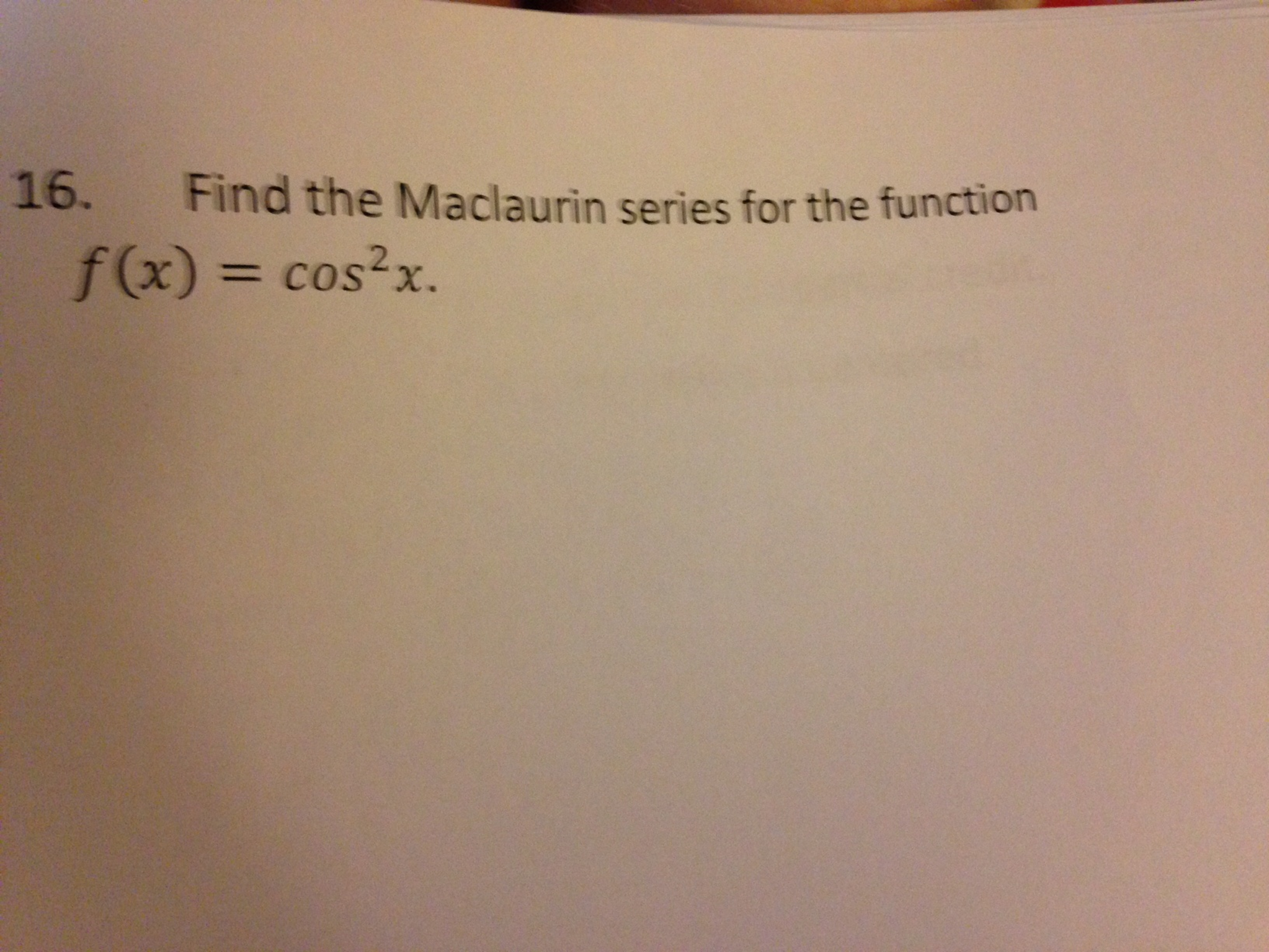 Solved Find the Maclaurin series for the function f(x) = | Chegg.com