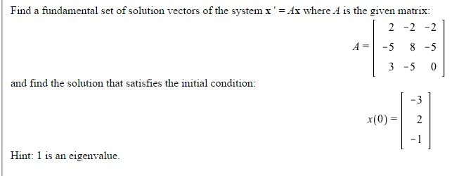 Solved Find a fundamental set of solution vectors of the | Chegg.com