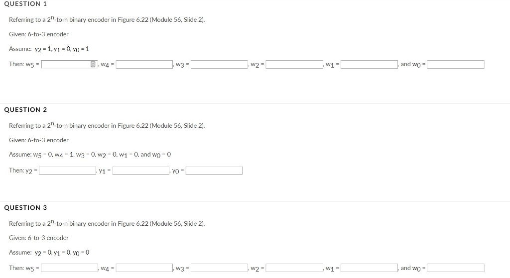 Solved QUESTION 1 Referring to a 2n to-n binary encoder in | Chegg.com