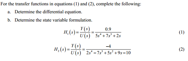 For the transfer functions in equations (1) and (2), | Chegg.com