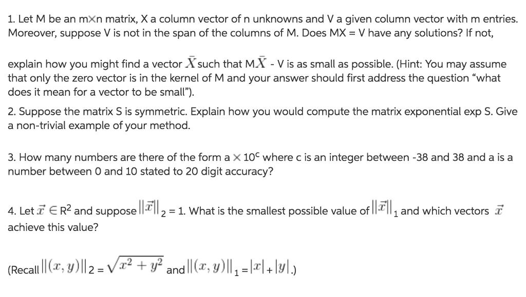 Solved 1. Let M be an mXn matrix, X a column vector of n | Chegg.com