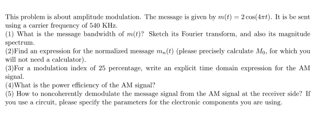 Solved This problem is about amplitude modulation. The | Chegg.com