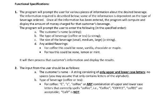 Solved Functional Specifications: The program will prompt | Chegg.com