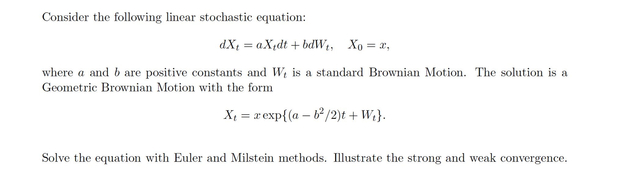 Consider the following linear stochastic equation: | Chegg.com