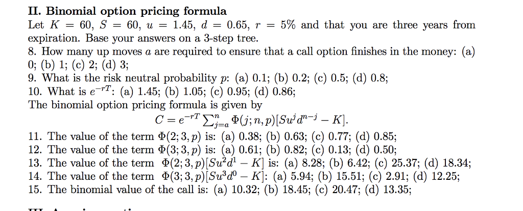 Solved Ii Binomial Option Pricing Formula Let K 60 S 60 U 3158