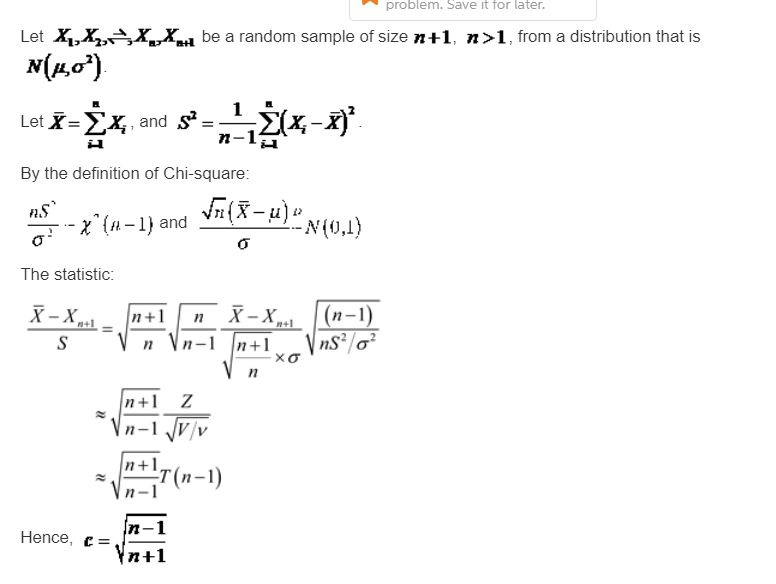Solved Let X1, X2, . . . , Xn, Xn+1 be a random sample of | Chegg.com