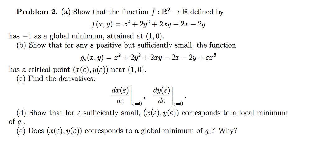 Solved Problem 2. (a) Show that the function f R2-R defined | Chegg.com