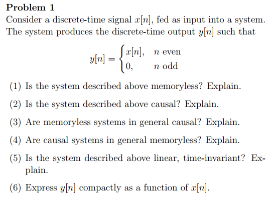 Solved Problem 1 Consider a discrete-time signal r[n], fed | Chegg.com