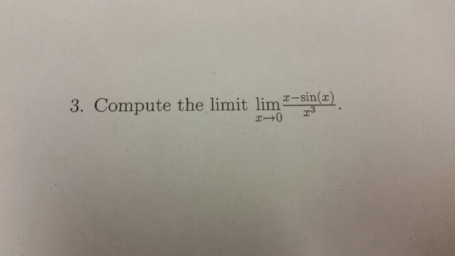 Solved c-sin(c) 3. Compute the limit lim C-+0 | Chegg.com