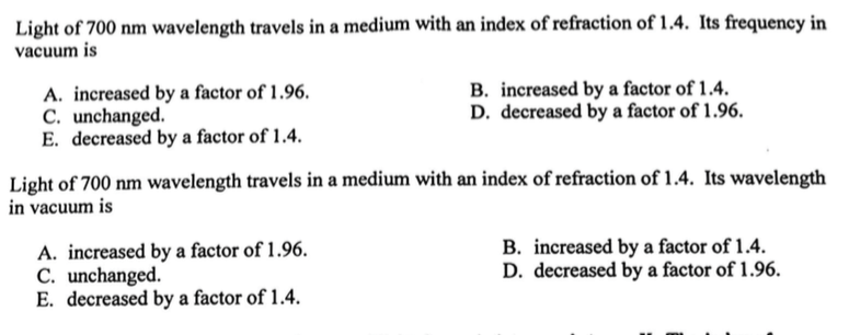 Solved Light of 700 nm wavelength travels in a medium with | Chegg.com