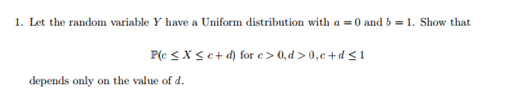 Solved Let the random variable Y have a Uniform distribution | Chegg.com
