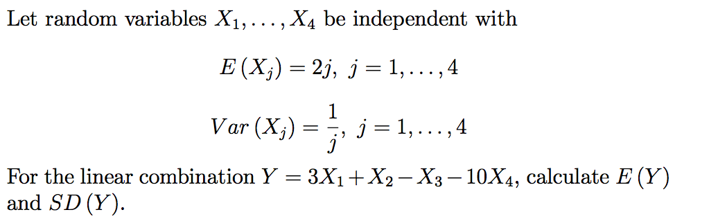 Solved Let random variables X1; : : : ; X4 be independent | Chegg.com