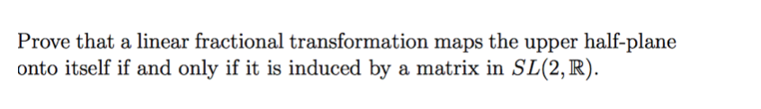 Solved Prove that a linear fractional transformation maps | Chegg.com
