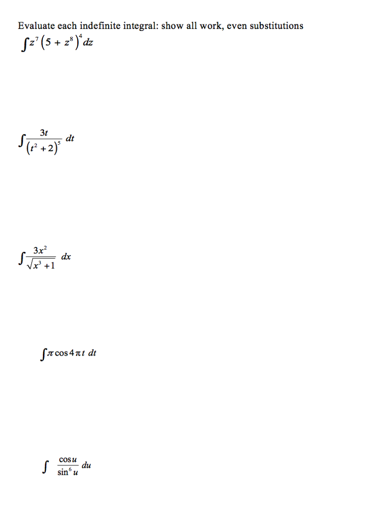 Solved Evaluate each indefinite integral:, even | Chegg.com