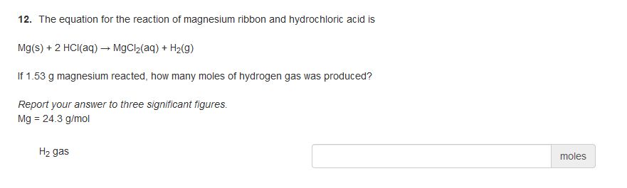 Solved 12. The equation for the reaction of magnesium ribbon | Chegg.com