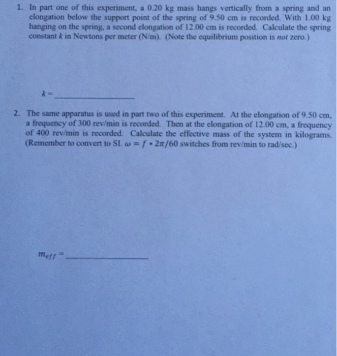 Solved In part one of this experiment, a 0.20 kg mass hangs | Chegg.com