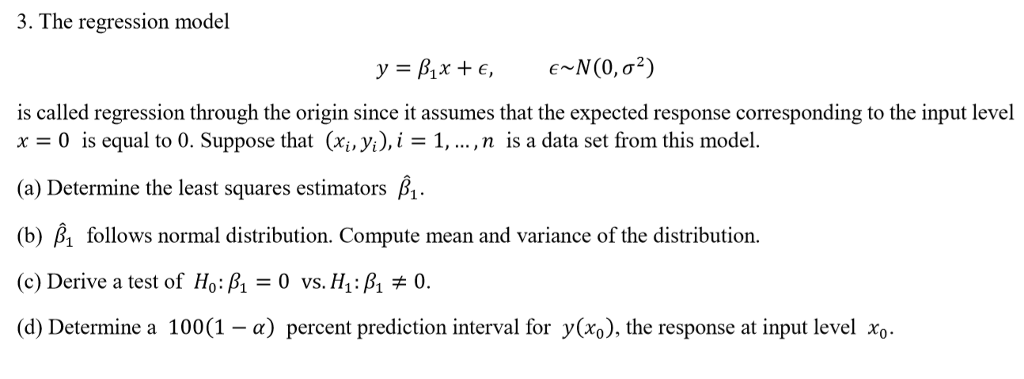 Solved 3. The regression model is called regression through | Chegg.com