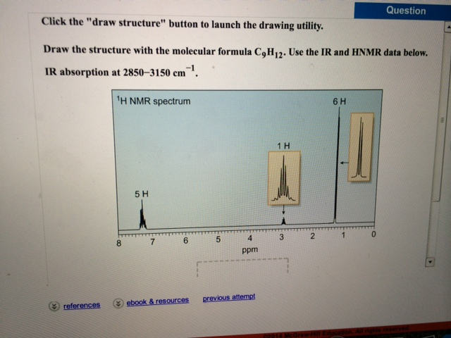 (Solved) - Draw The Structure With The Molecular Formula C9H12. Use The ...