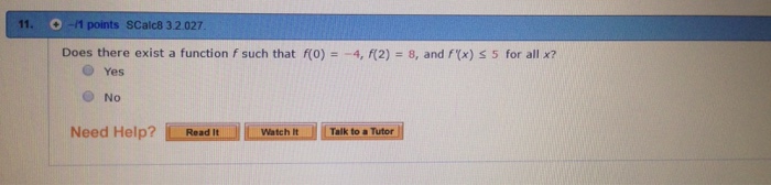 Solved Does there exist a function f such that f(0) = -4, | Chegg.com