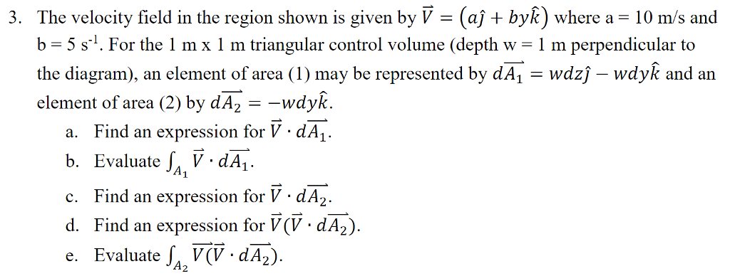 Solved 3. The velocity field in the region shown is given by | Chegg.com