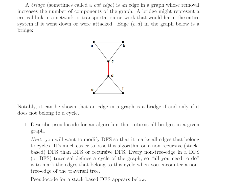 Solved A bridge (sometimes called a cut edge) is an edge in | Chegg.com