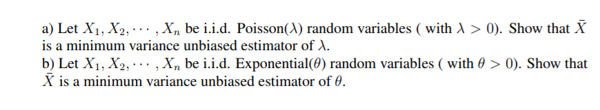 Solved a) Let Xi, X2, . . . , Xn be iid. Poisson(A) random | Chegg.com