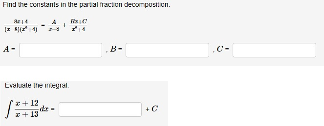 Solved Find the constants in the partial fraction | Chegg.com