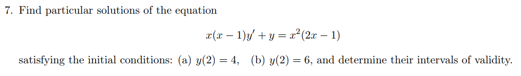 Solved 7. Find particular solutions of the equation | Chegg.com