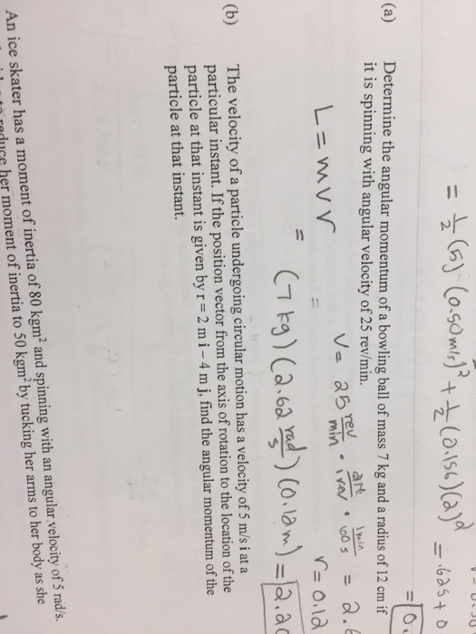Solved Determine The Angular Momentum Of A Bowling Ball Of
