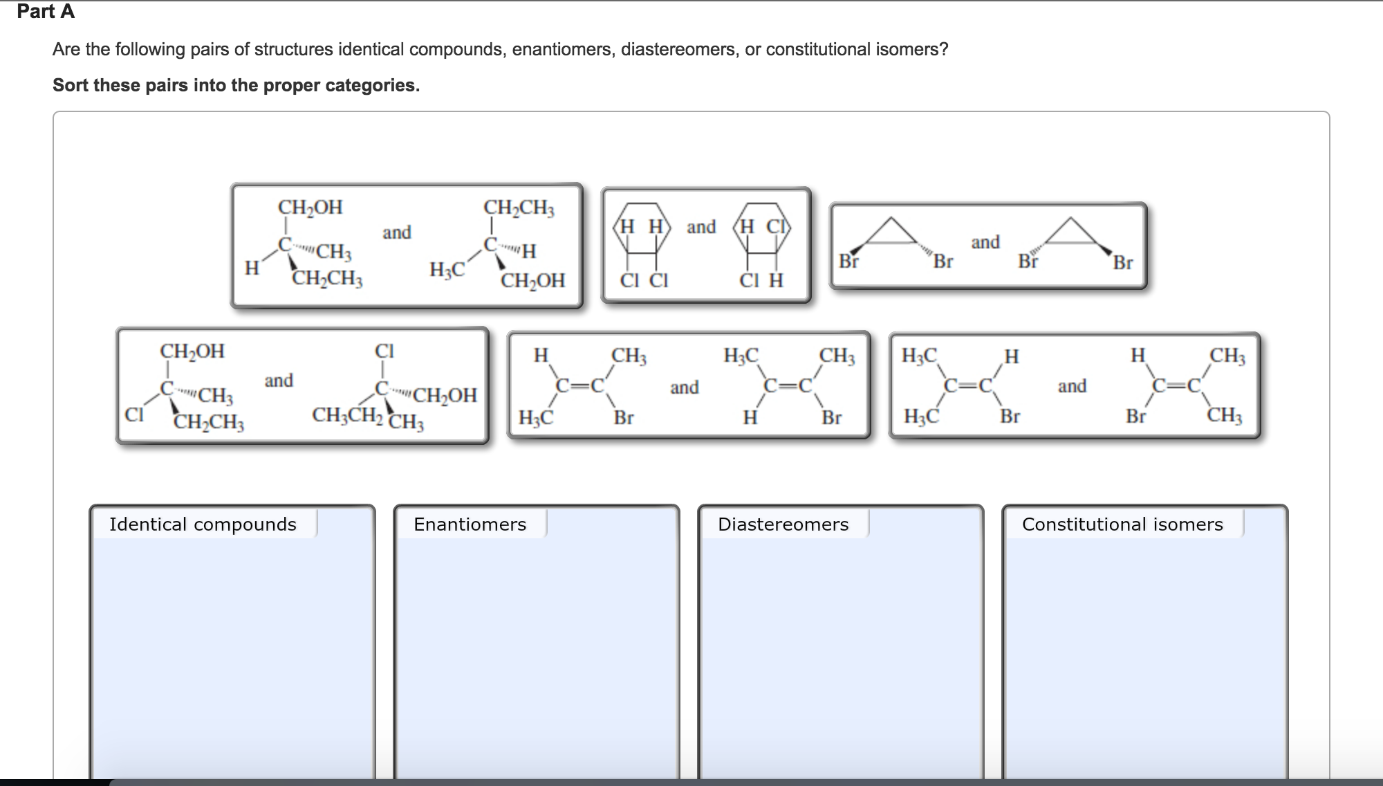 Solved Are the following pairs of structures identical | Chegg.com