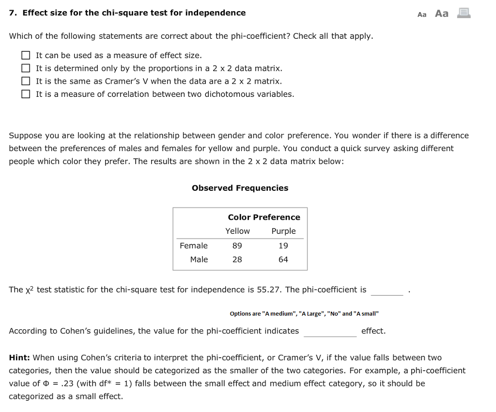 Solved Effect size for the chi-square test for independence. | Chegg.com