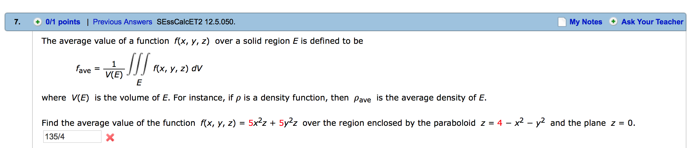 Solved 7. The average value of a function f(x, y, z) over a | Chegg.com