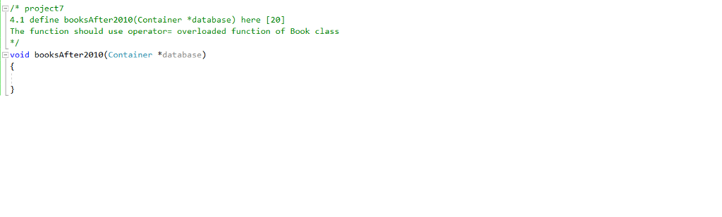 Q4: Application of the overloading operator- (30 | Chegg.com