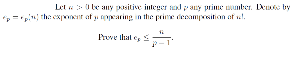 Solved Let n 〉 0 be any positive integer and p any prime | Chegg.com