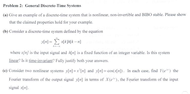 Solved Give an example of a discrete-time system that is | Chegg.com