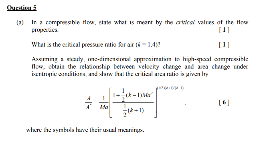 Solved Question 5 In a compressible flow, state what is | Chegg.com
