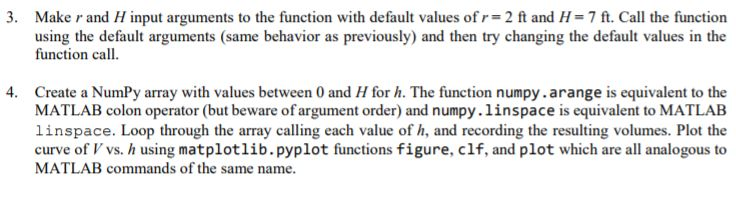 Solved 3 Make R And H Input Arguments To The Function With