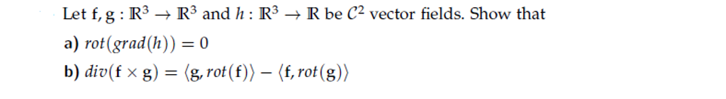 Solved Let f: g: R^3 rightarrow R^3 and h: R^3 rightarrow R | Chegg.com