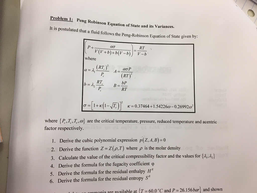 Problem l: Peng Robinson Equation of State and its | Chegg.com