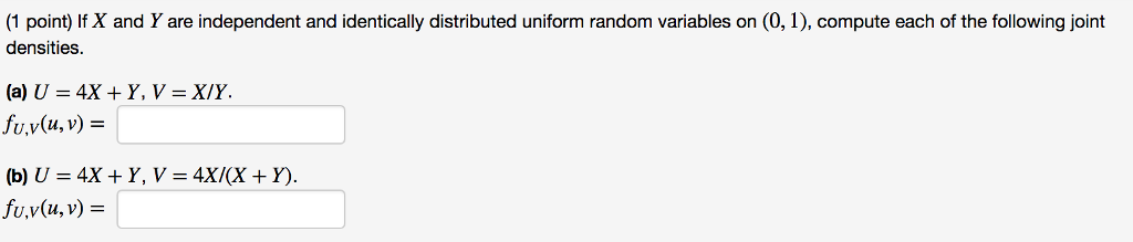Solved (1 point) If X and Y are independent and identically | Chegg.com