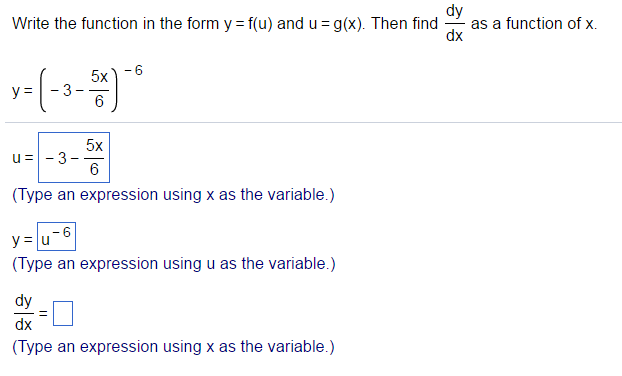 Solved dy Write the function in the form y -f(u) and u g(x). | Chegg.com