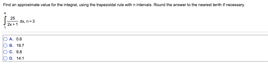 Solved Find an approximate value for the integral, using the | Chegg.com