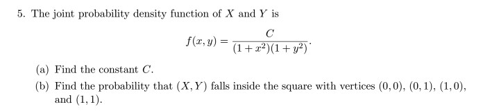 Solved The joint probability density function of X and Y is | Chegg.com