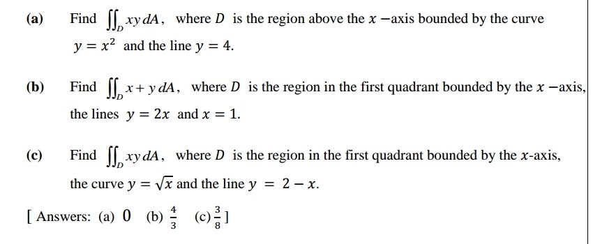 Solved Find integral integral_D xy dA, where D is the region | Chegg.com