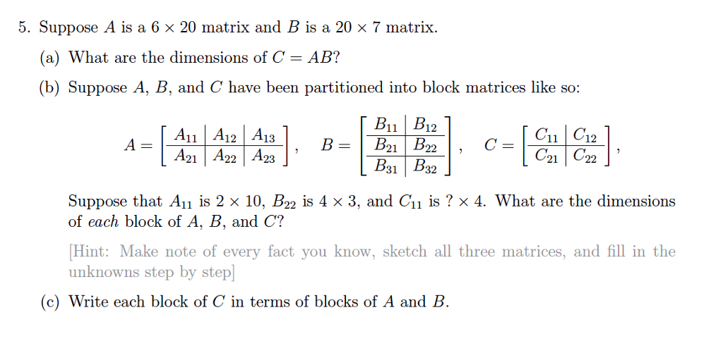 Solved Suppose A is a 6 times 20 matrix and B is a 20 times | Chegg.com