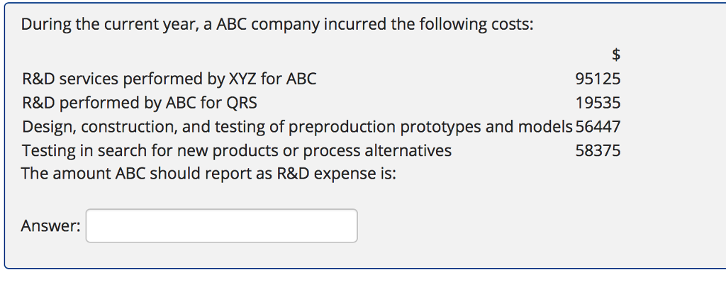 Solved During the current year, a ABC company incurred the | Chegg.com